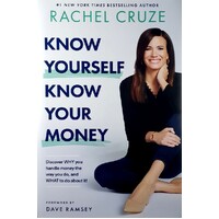 Know Yourself, Know Your Money. Discover Why You Handle Money The Way ...