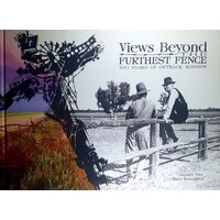 Views Beyond The Furthest Fence. 100 Years Of Outback Mission Dyer ...