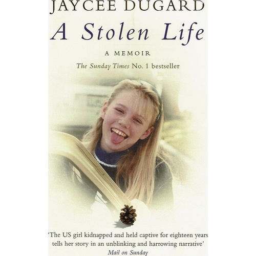 A Stolen Life. A Memoir Dugard Jaycee | Marlowes Books A Stolen Life. A Memoir Dugard Jaycee | Marlowes Books