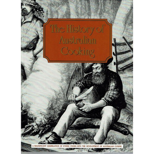 The History Of Australian Cooking | Marlowes Books
