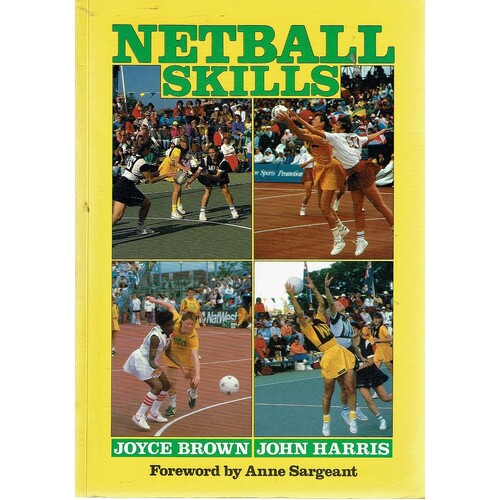 Netball Skills Brown Joyce, Harris John | Marlowes Books
