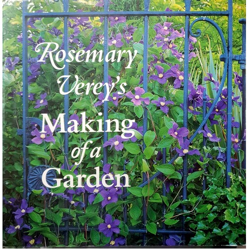 Rosemary Verey's Making Of A Garden Verey Rosemary, Tony Lord ...