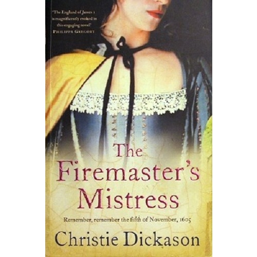 The Firemaster's Mistress Dickason Christie | Marlowes Books