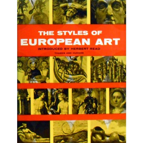 The Styles Of European Art Read Herbert | Marlowes Books